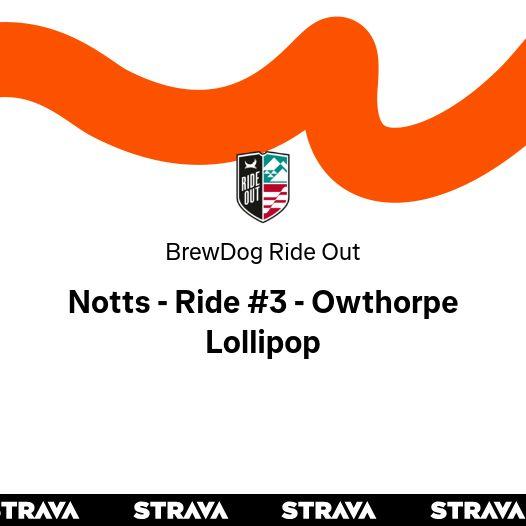 Notts - Ride #3 - Owthorpe Lollipop | Strava Club Event